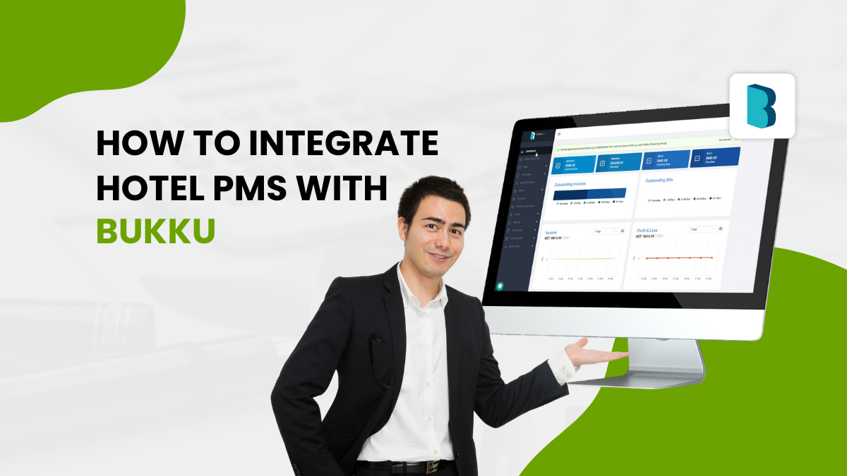 How to Integrate Hotel PMS with Bukku