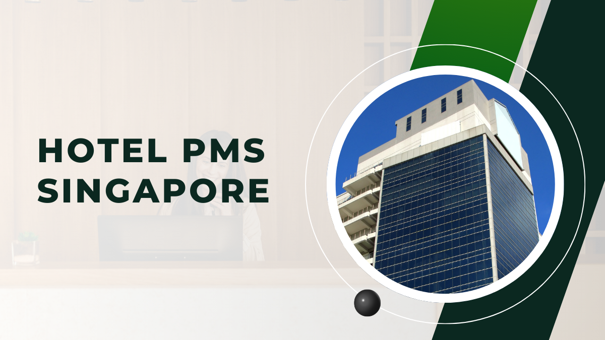 Hotel PMS Singapore